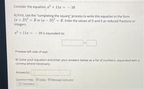 Solved Consider The Equation X2 11x 10a ﻿first Use The