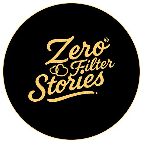Zero Filter Stories