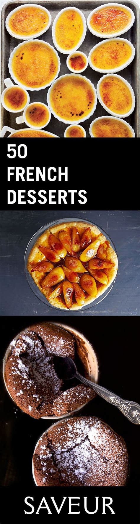 Our 48 Best French Desserts So You Can Feast Like A Parisian French Dessert Recipes French