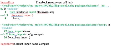 Python Dask Install Error Importerror Cannot Import Name Compute