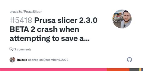 Prusa Slicer 230 Beta 2 Crash When Attempting To Save A Machine