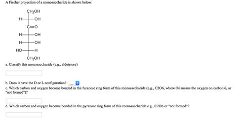 Solved A Structural Formula Of A Monosaccharide Is Shown