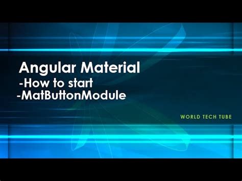 Angular Material Tutorial Mat Button Module YouTube