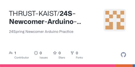 Github Thrust Kaist24s Newcomer Arduino Practice 24spring Newcomer