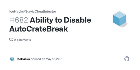 Ability To Disable AutoCrateBreak Issue IceHacks SurvivCheatInjector GitHub
