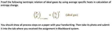 Proof The Following Isentropic Relation Of Ideal Gases By Using Average