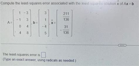 solved compute the least squares error associated with the