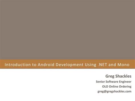 Ppt Introduction To Android Development Using Net And Mono Powerpoint Presentation Id2358374
