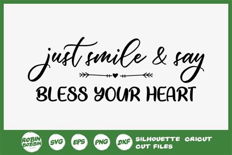 Just Smile & Says Bless Your Heart SVG - Funny SVG