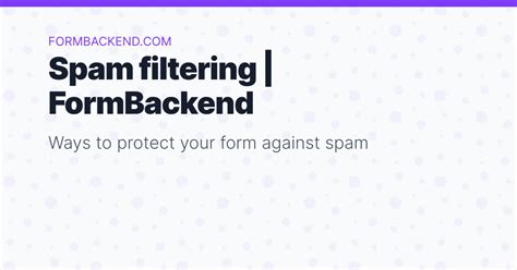 Spam Filtering Formbackend