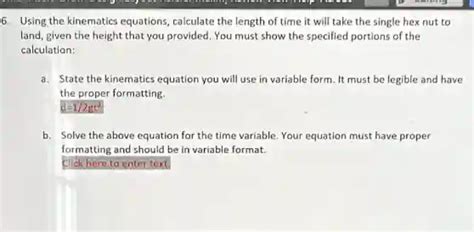 Using The Kinematics Equations Calculate The Length Of Time It Will