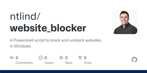 Github Ntlindwebsiteblocker A Powershell Script To Block And Unblock Websites In Windows