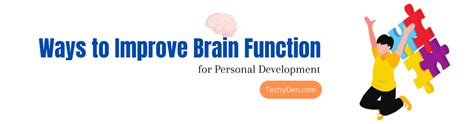 10 Ways To Improve Brain Function For Personal Development