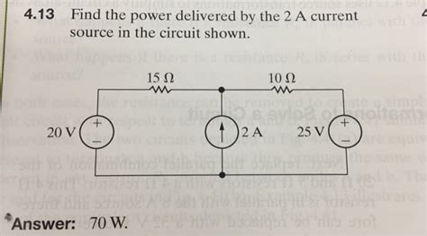 Solved 4 13 Find The Power Delivered By The 2 A Current