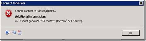 Failure To Connect To Server Cannot Generate SSPI Context Techyv