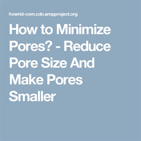 How To Minimize Pores Reduce Pore Size And Make Pores Smaller Minimize Pores Smaller Pores
