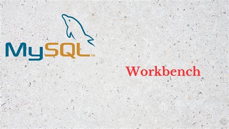 MySQL Workbench Kullanımı YouTube