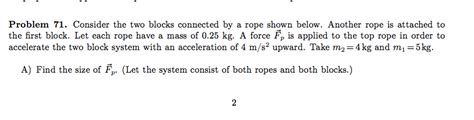 solved consider the two blocks connected by a rope shown