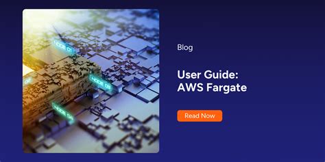 A Complete User Guide To Aws Fargate Cloudvisor