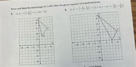 solved draw and label the final image of abc after the given sequence