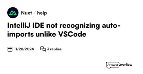 intellij ide not recognizing auto imports unlike vscode nuxt