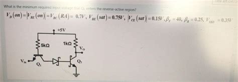 Solved What Is The Minimum Required Input Voltage That QI Chegg