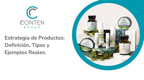 Estrategia De Productos Definición Tipos Y Ejemplos Reales