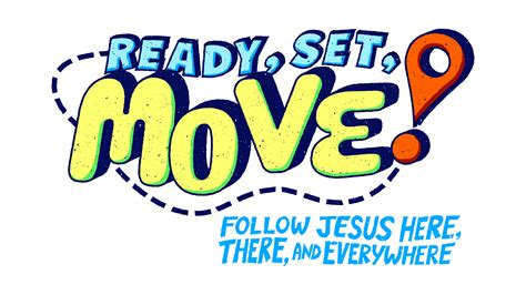 Ready Set Move Vacation Bible School Saint James Saint James Church