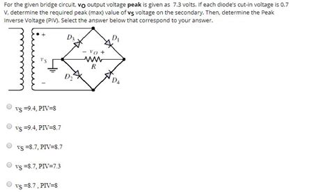 Solved For The Given Bridge Circuit Vo Output Voltage Peak Chegg