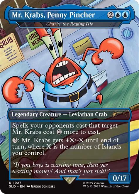 Charix The Raging Isle [mr Krabs Penny Pincher] Foil Secret Lair Spongebob Squarepants