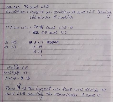 find the largest number which divides 70 and 125 leaving 57 off