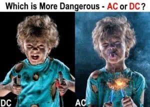AC Or DC Which One Is More Dangerous And Why