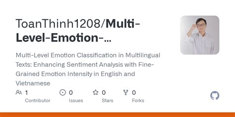 Github Toanthinh1208multi Level Emotion Classification In Multilingual Texts Multi Level