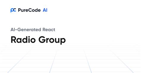 Generate React Radio Group Components Quickly