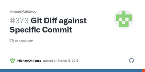 Git Diff Against Specific Commit Issue Timbrel GitSavvy GitHub