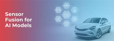 tips for using sensor fusion for ai models macgence