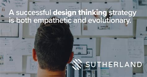 How To Implement A Successful Design Thinking Strategy Sutherland