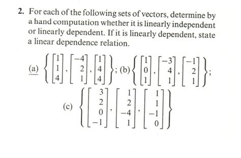 Solved For Each Of The Following Sets Of Vectors Chegg