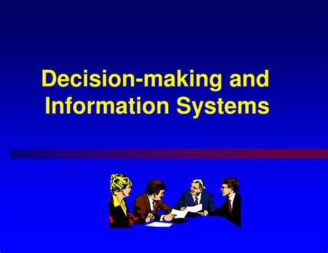 Ppt Decision Making And Information Systems Powerpoint Presentation Free Download Id553285