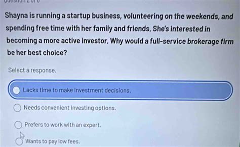 Solved 0r 6 Shayna Is Running A Startup Business Volunteering On The