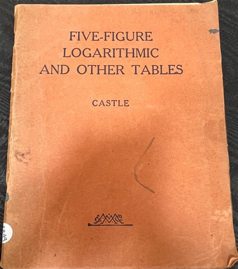 Five Figure Logarithmic And Other Tables By Frank Castle Preloved