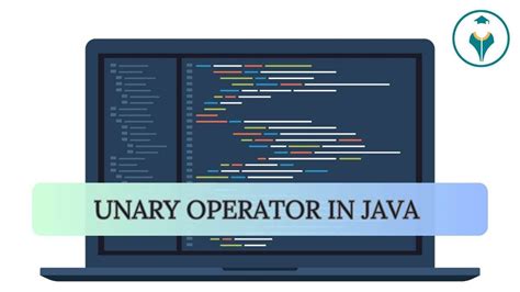 Understanding Unary Operator In Java