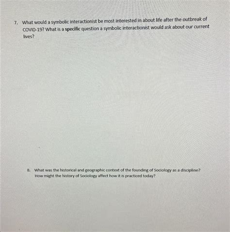 7 What Would A Symbolic Interactionist Be Most
