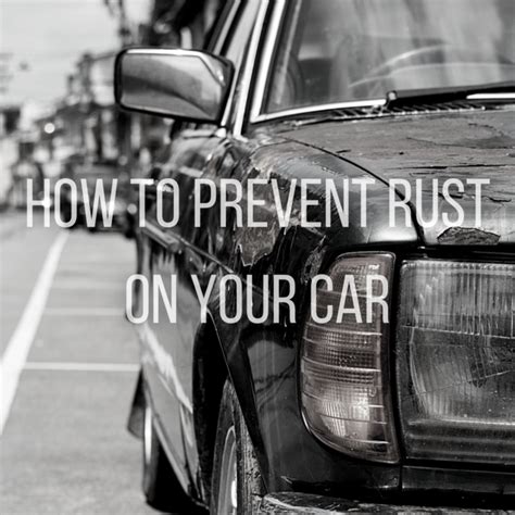 How To Prevent Rust On Your Car Cheetah Clean Auto Wash