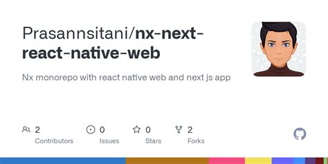 github prasannsitani nx next react native web nx monorepo with react
