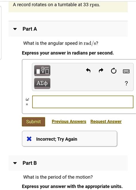 Record Rotates On A Turntable At 33 Rpm Part A What Is The Angular