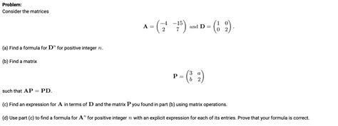 Solved Problemconsider The Matricesa 4 15 27 ﻿and