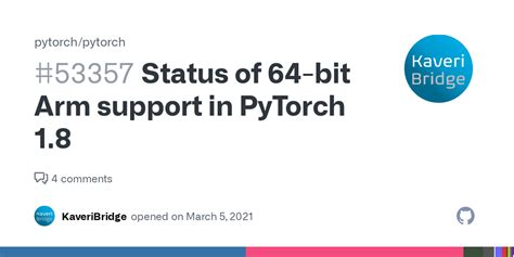 Status Of 64 Bit Arm Support In Pytorch 18 · Issue 53357 · Pytorch