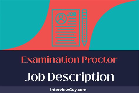 Examination Proctor Job Description Updated For 2025