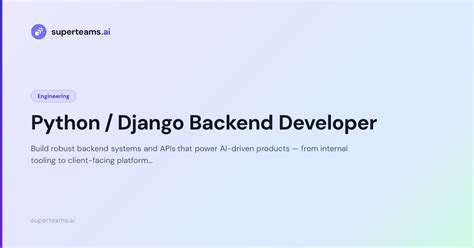 Python Django Backend Developer — Careers At Superteamsai